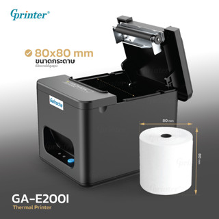 Gprinter GA-E200I เครื่องพิมพ์ใบเสร็จ80MM เครื่องพิมพ์สลิปความร้อน ปริ้นเตอร์ กระดาษใบเสร็จ ...
