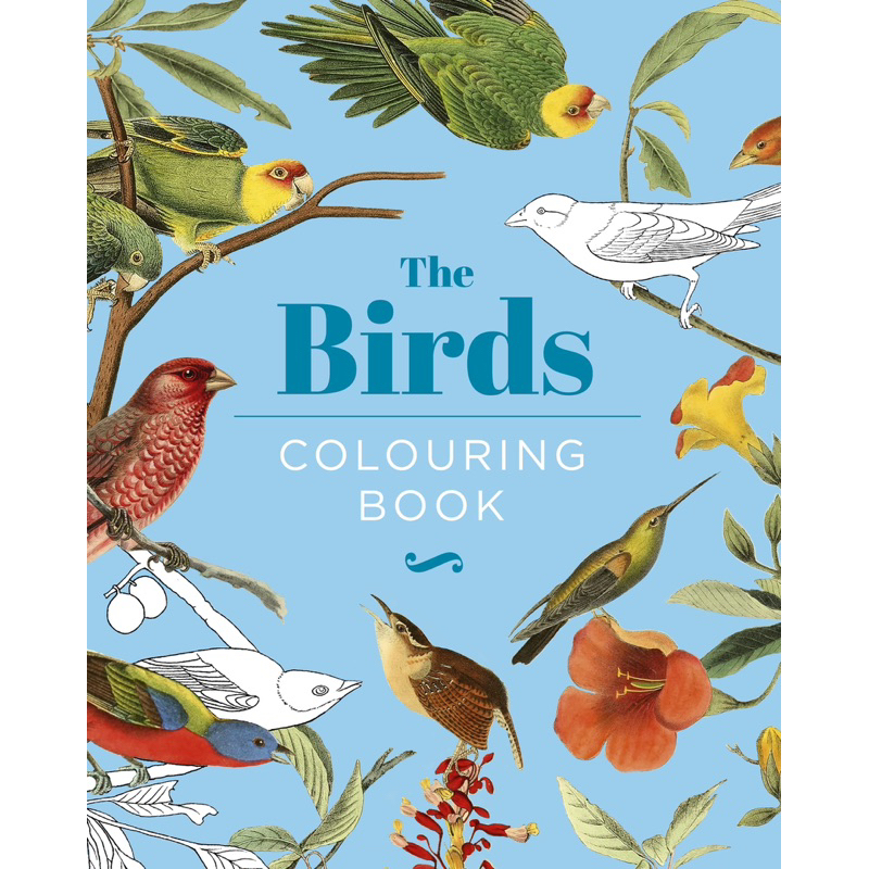 The Birds Coloring Book: Hardback Gift Edition สมุดระบายสีนก: ฉบับ ...