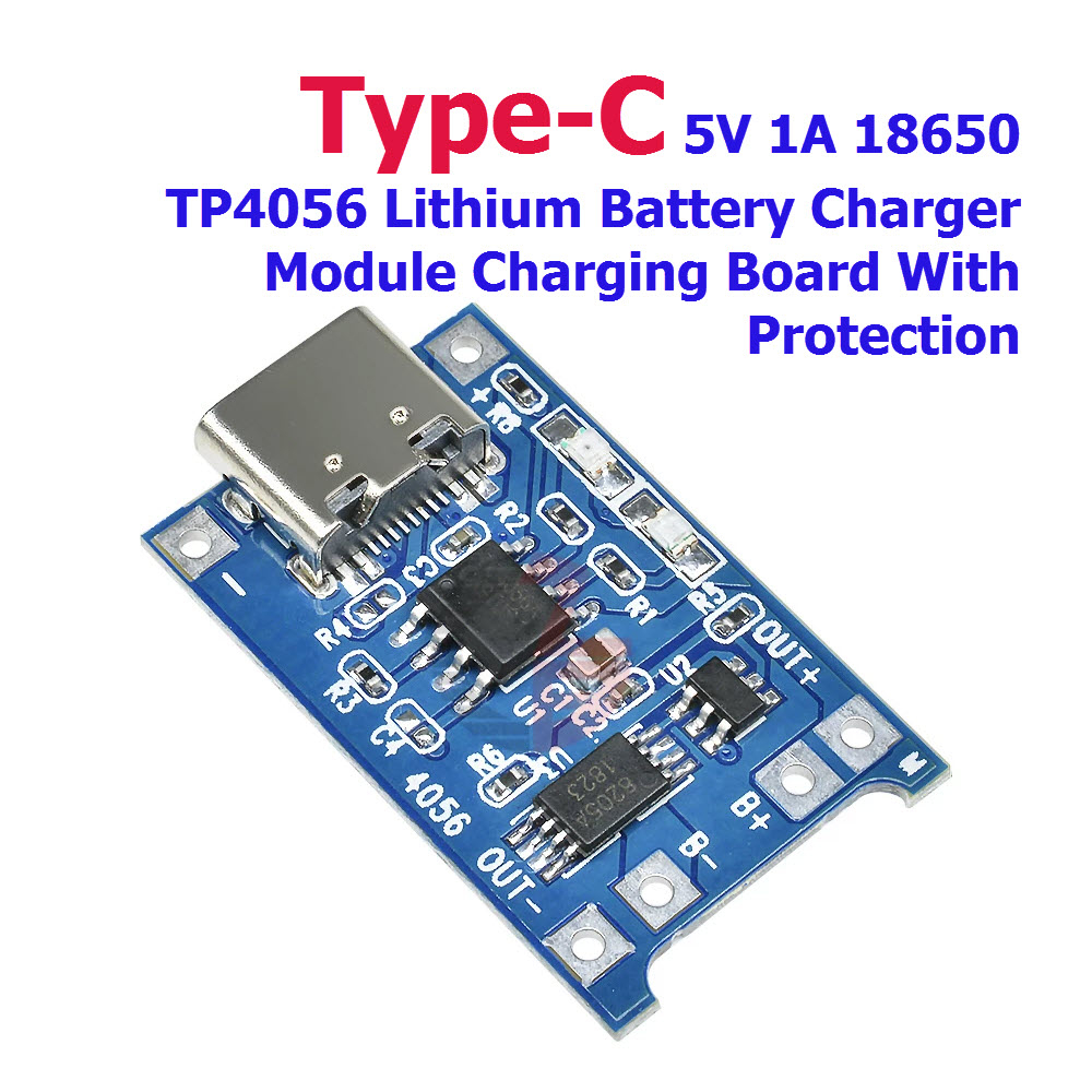 Type C 5V 1A 18650 TP4056 Lithium Battery Charger Module Charging Board With Protection Dual ...