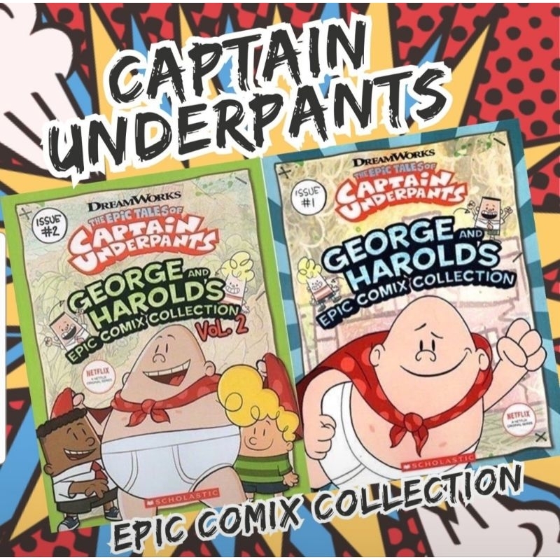 หนังสือชุด Captain Underpants : George and Harolds ; Epic Comix Collection 2 เล่ม หนังสือการ์ตูน ...