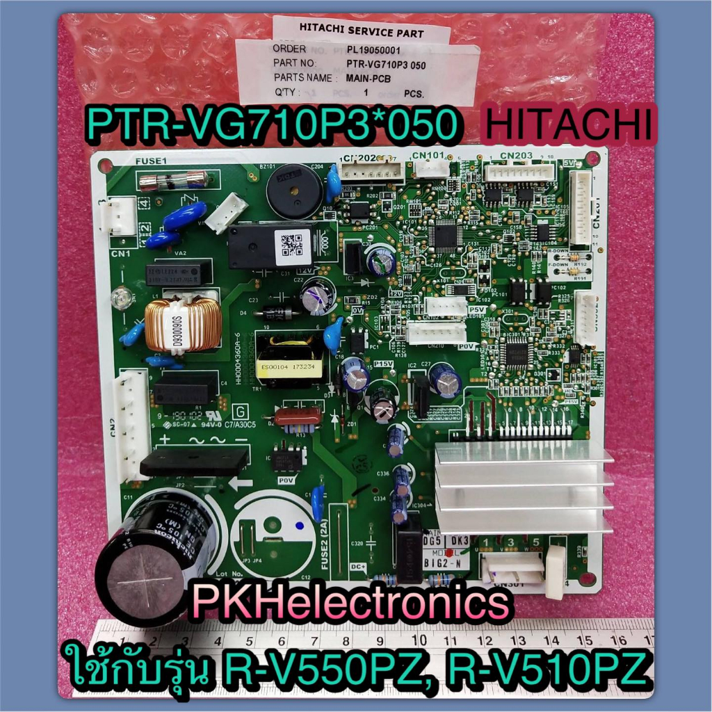 แผงควบคุมหลักPCB MAINตู้เย็น HITACHI-PTR-VG710P3 050 ใช้กับรุ่นR-V550PZ ...