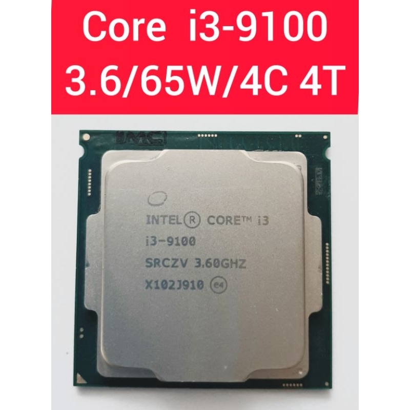 CPU i3 9100 (Gen9) / 3.60Ghz / 4C 4T / 65W / LGA1151 V2 ใช้งานปกติ เทส ...