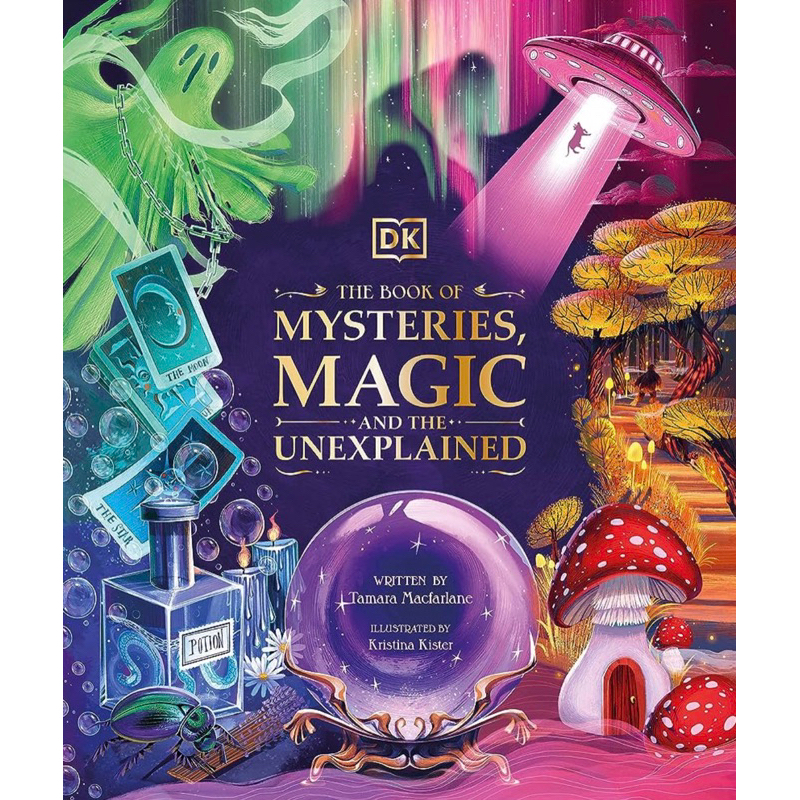 The Book of Mysteries, Magic, and the Unexplained (Mysteries, Magic and ...
