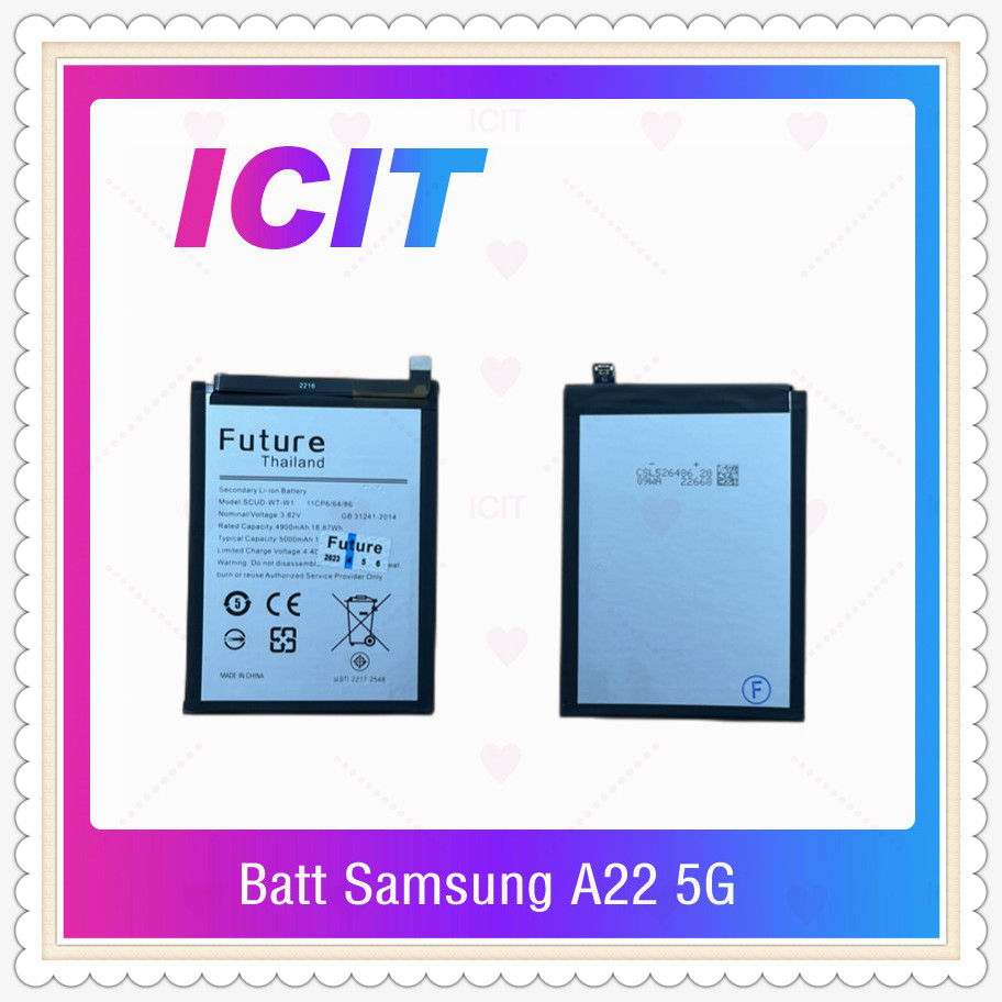 Battery Sam A22 5G อะไหล่แบตเตอรี่ Battery Future Thailand มีประกัน1ปี ...