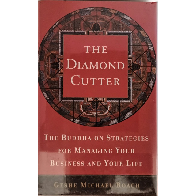 (ภาษาอังกฤษ) The Diamond Cutter: The Buddha on Strategies for Managing ...
