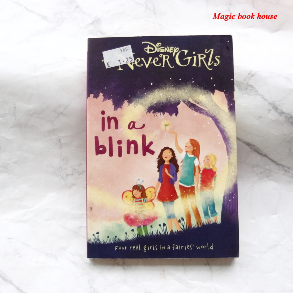 DISNEY ; The Never Girls;in a blink : หนังสือ Chapter book ภาษาอังกฤษ ...