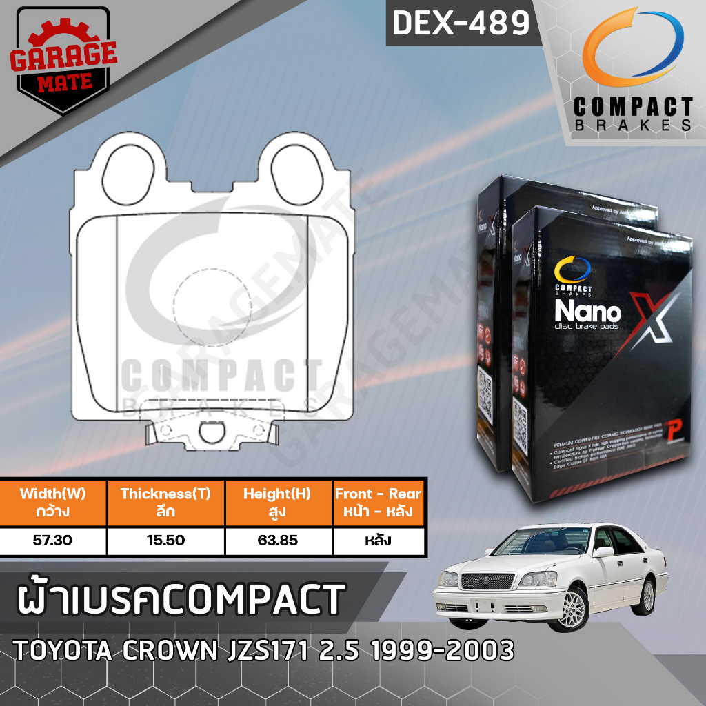 COMPACT ผ้าเบรคหลัง TOYOTA CROWN JZS171 2.5 99-03 รหัส 489 | Shopee ...