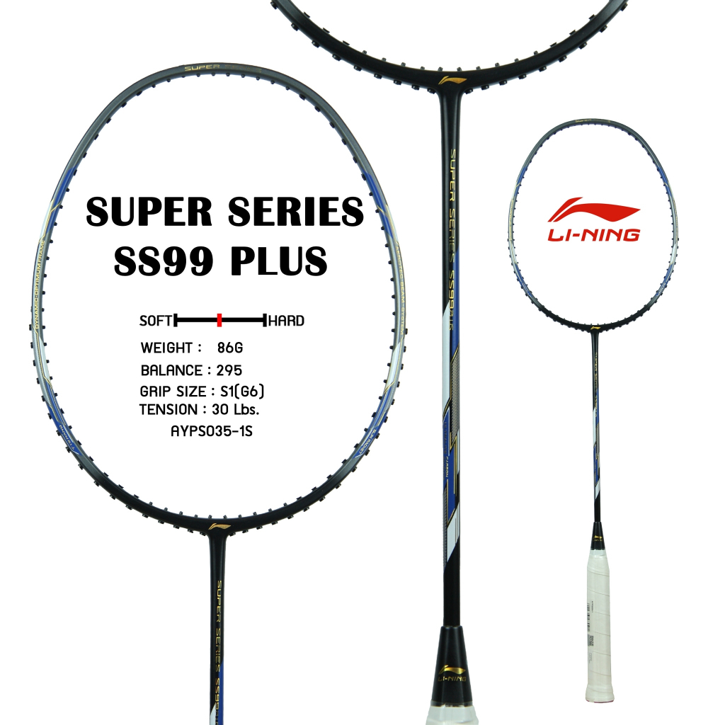ไม้แบดมินตัน Li-Ning รุ่น Super Series SS 99 Plus น้ำหนัก 4U/G6 ก้าน ...