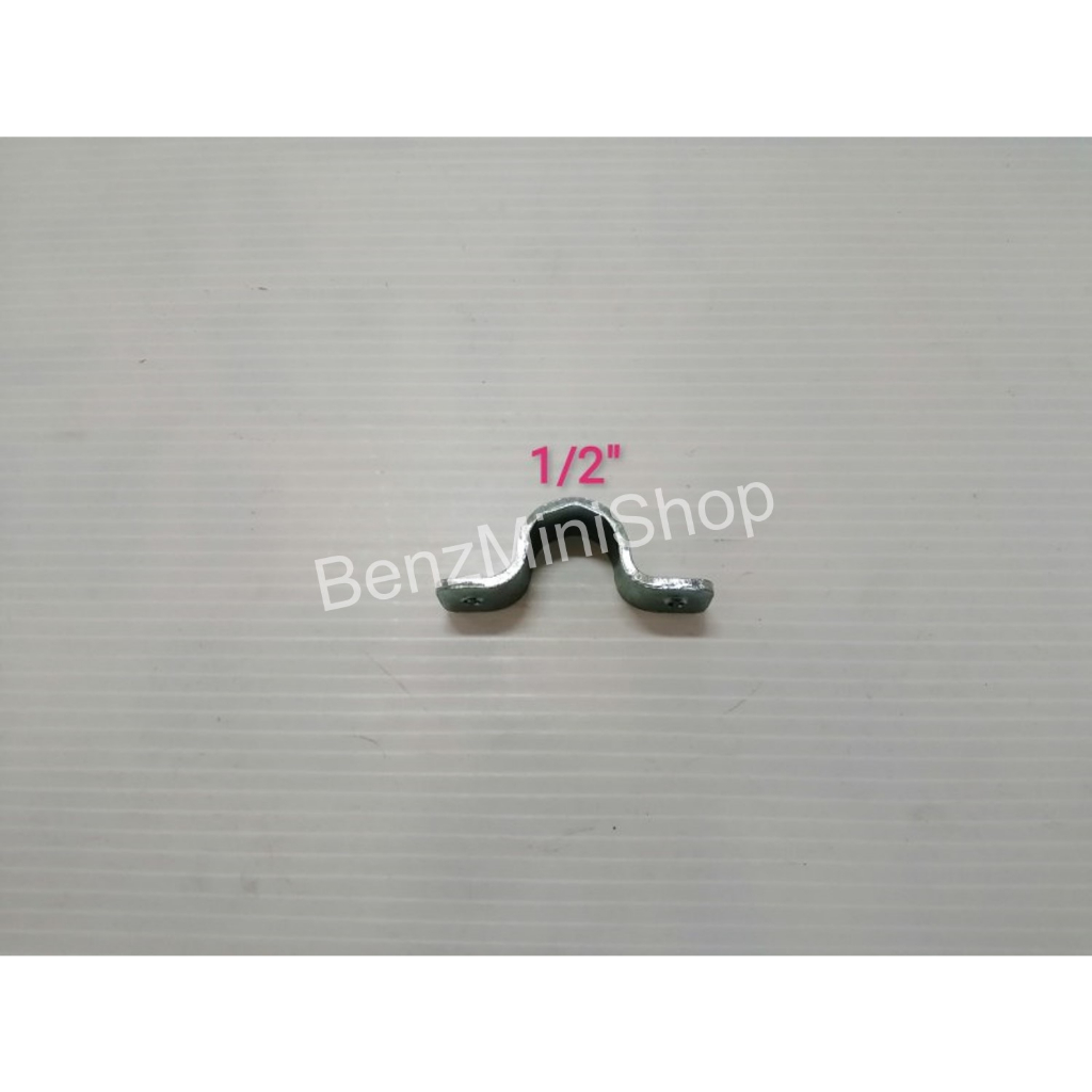 กิ๊ปจับท่อเหล็กหนา ขนาด 1/2" 3/4" 1" | Shopee Thailand