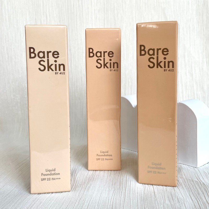 4U2 BARE SKIN LIQUID FOUNDATION รองพื้น spf | Shopee Thailand