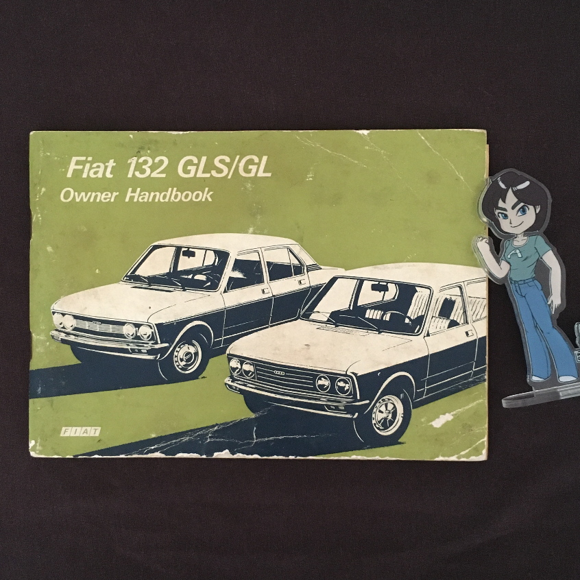 (มือสอง) คู่มือประจำรถ Fiat 132 GLS/GL (Owner Handbook Fiat 132 GLS/GL ...