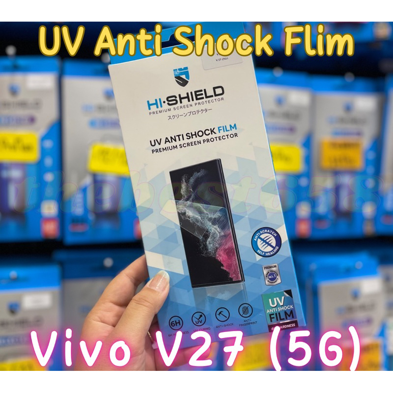 ฟิล์ม ไฮชิว Hi-Shield UV Anti Shock Flim Vivo V27(5G) แบบใส | Shopee ...