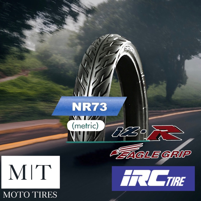 IRC EAGLE GRIP NR73 ยางนอกไออาร์ซี แบบใช้ยางใน ขอบ 14”-17” | Shopee Thailand