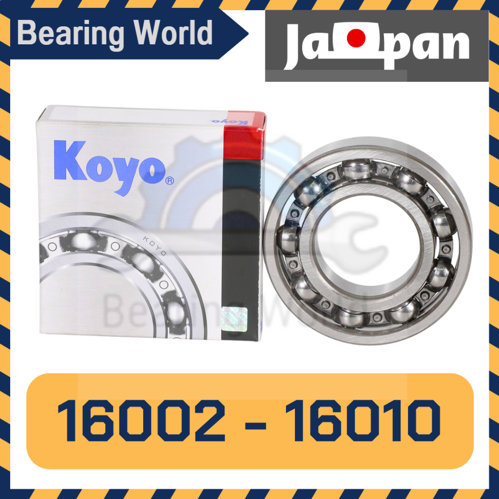 KOYO 16002 KOYO 16003 KOYO 16004 KOYO 16005 KOYO 16006 KOYO 16007 KOYO ...