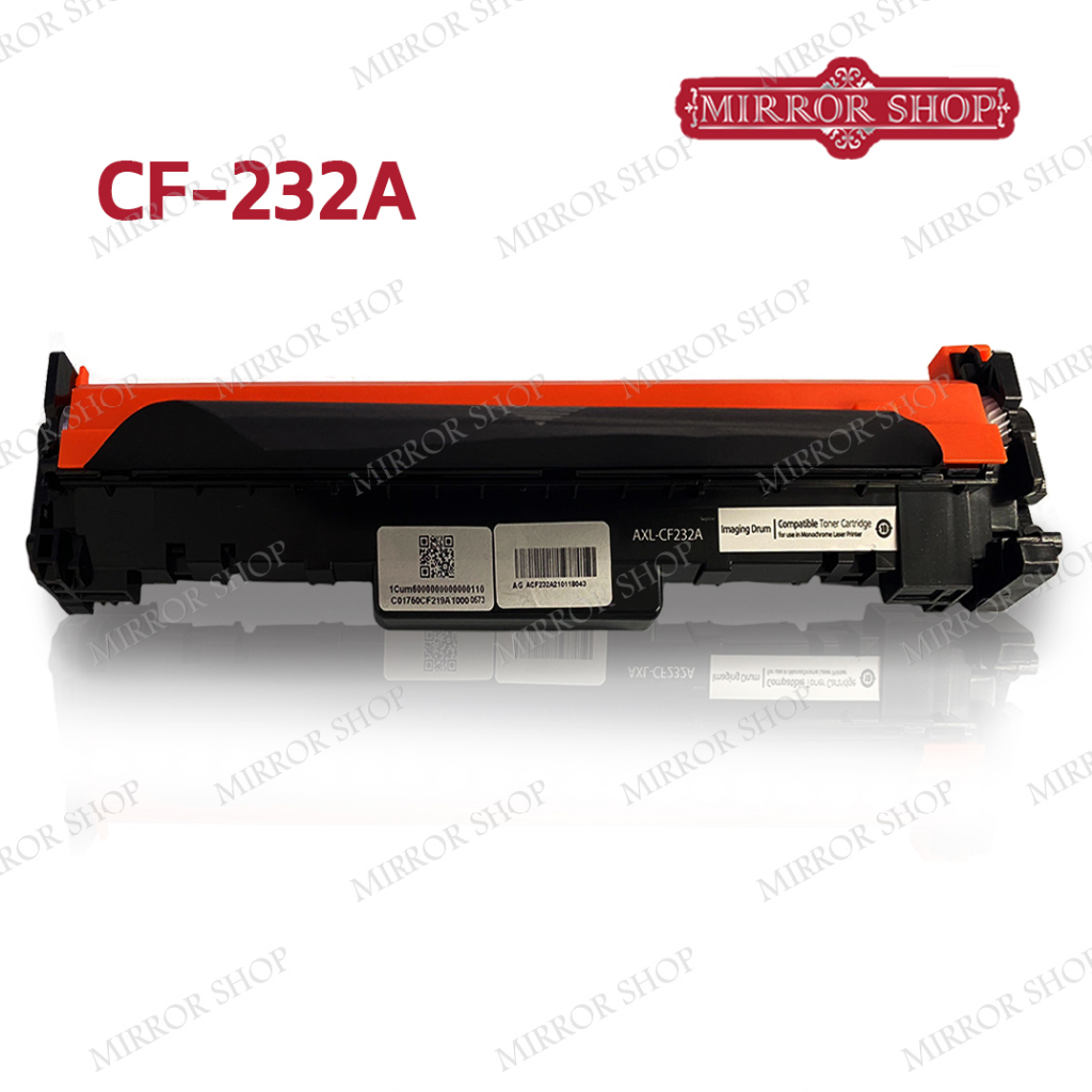 MIRROR ดรัมเทียบเท่า Drum CF232A/CF232A/ CF230A CF232/232A/32Adrum HP ...