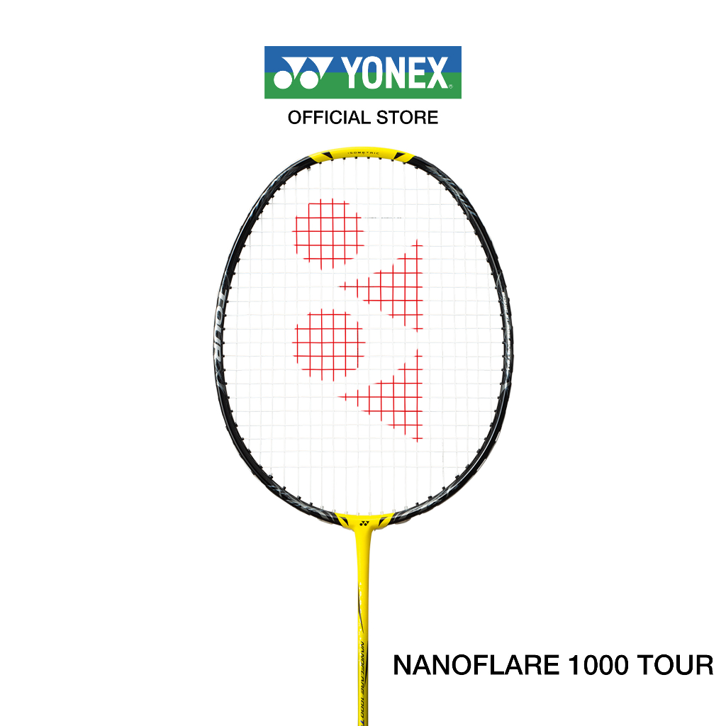 YONEX NANOFLARE 1000 Tour ไม้แบดมินตัน เหมาะสำหรับผู้ที่ชอบเล่นเกมเร็ว ก้านแข็งมาก แถมเอ็น BG65 ...