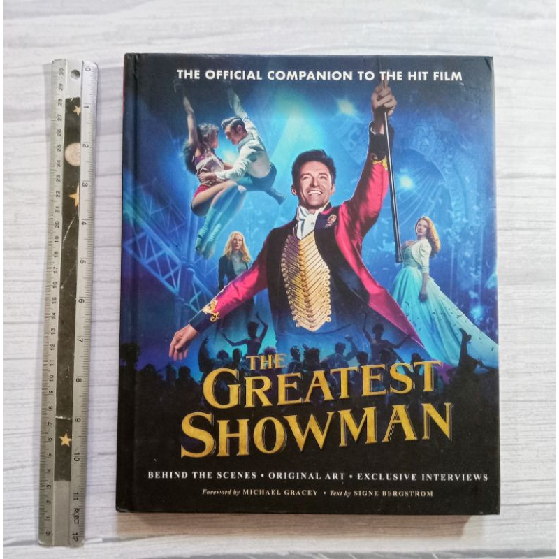 The Greatest Showman The Official Companion to the Hit Film Behind the ...