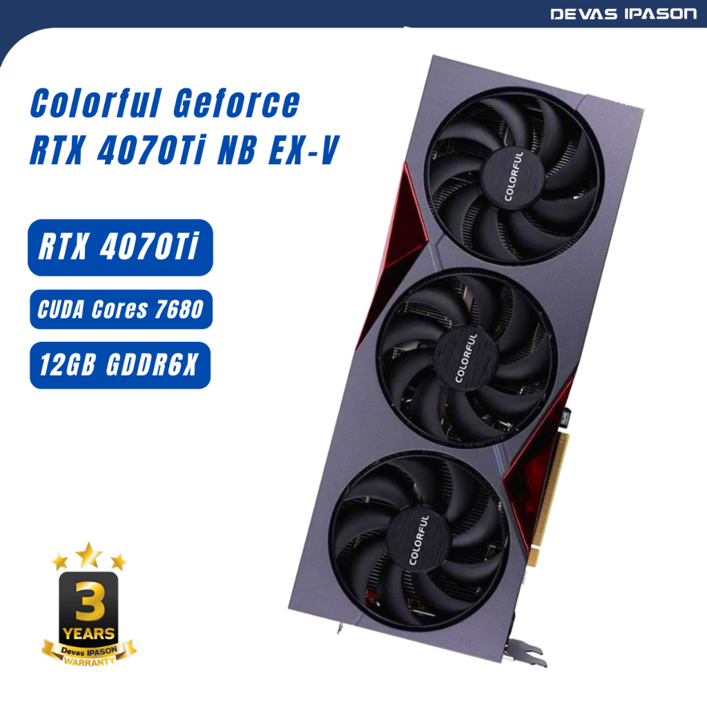 COLORFUL GPU (การ์ดจอ) GeForce RTX 4070 Ti NB EX-V รับประกัน 3 ปี โดย ...