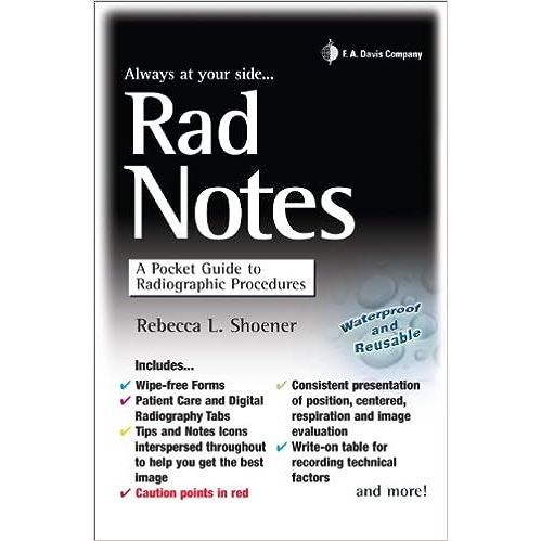 Rad Notes: A Pocket Guide To Radiographic Procedures (Davis's Notes ...