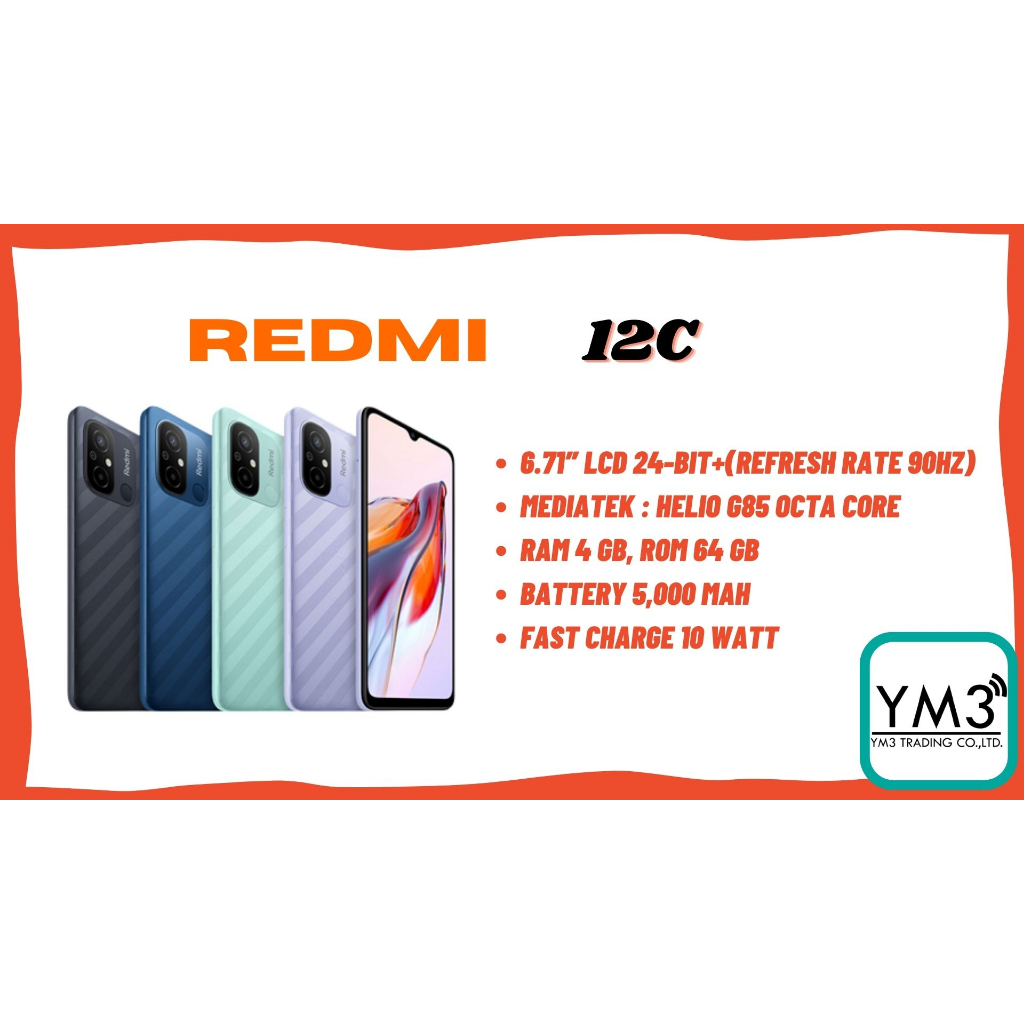 [New] Redmi 12C Ram 4/64 เครื่องศูนย์ไทย รับประกันศูนย์ 15 เดือน ...