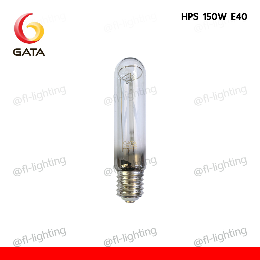 GATA หลอดไฟโซเดียมความดันสูง ทรงกระบอก 150W ขั้ว E40 / หลอดไฟโซเดียม High Pressure Sodium ...