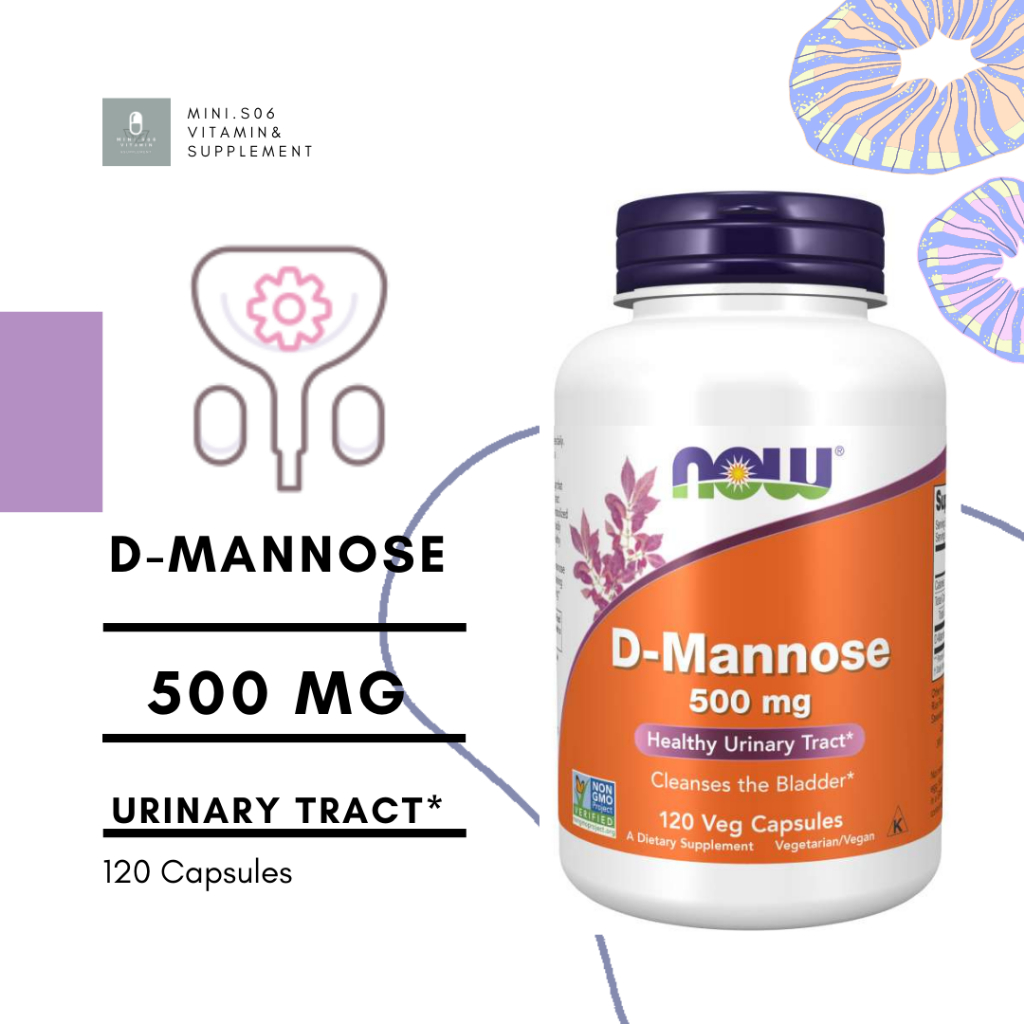 [ ดีแมนโนส ] Now Foods, D-Mannose (500 mg) x 120 แคปซูล (Veg Capsules ...
