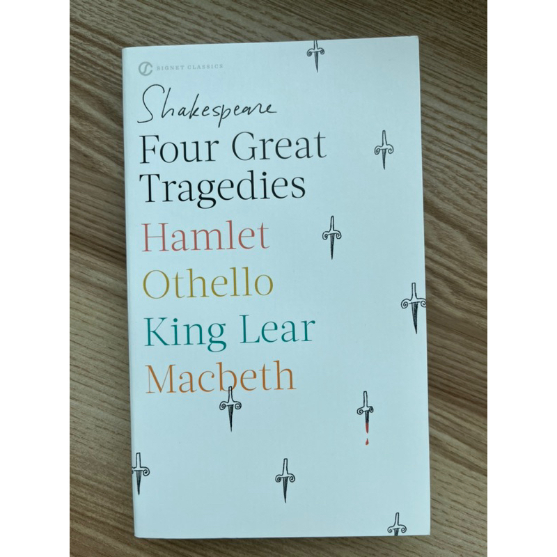 Four Great Tragedies : Hamlet, Othello, King Lear, Macbeth โศกนาฏกรรม ...