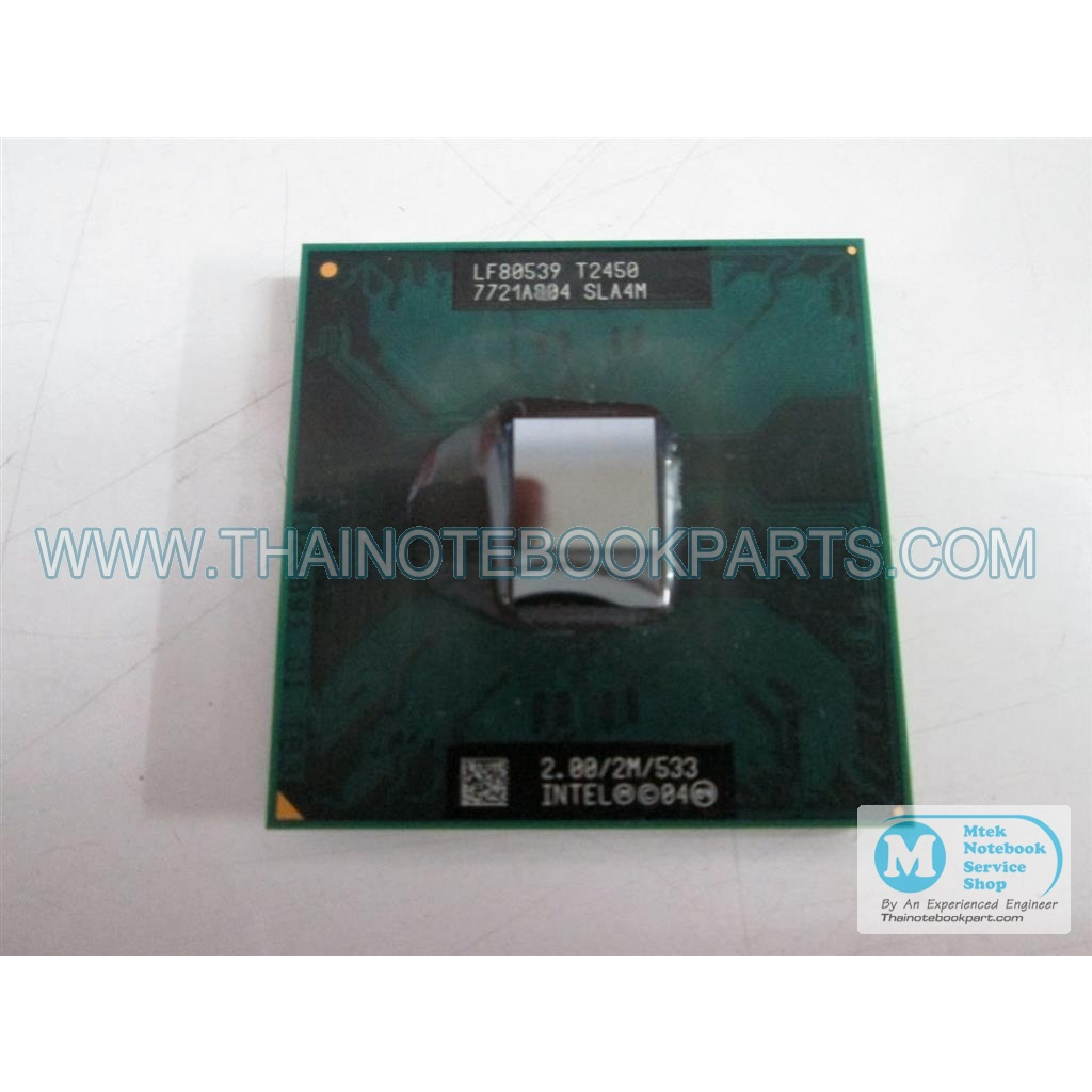 ซีพียู CPU Intel Core Duo T2450 ความเร็ว 2.0GHz, L2 2MB, Bus 533Hz ...
