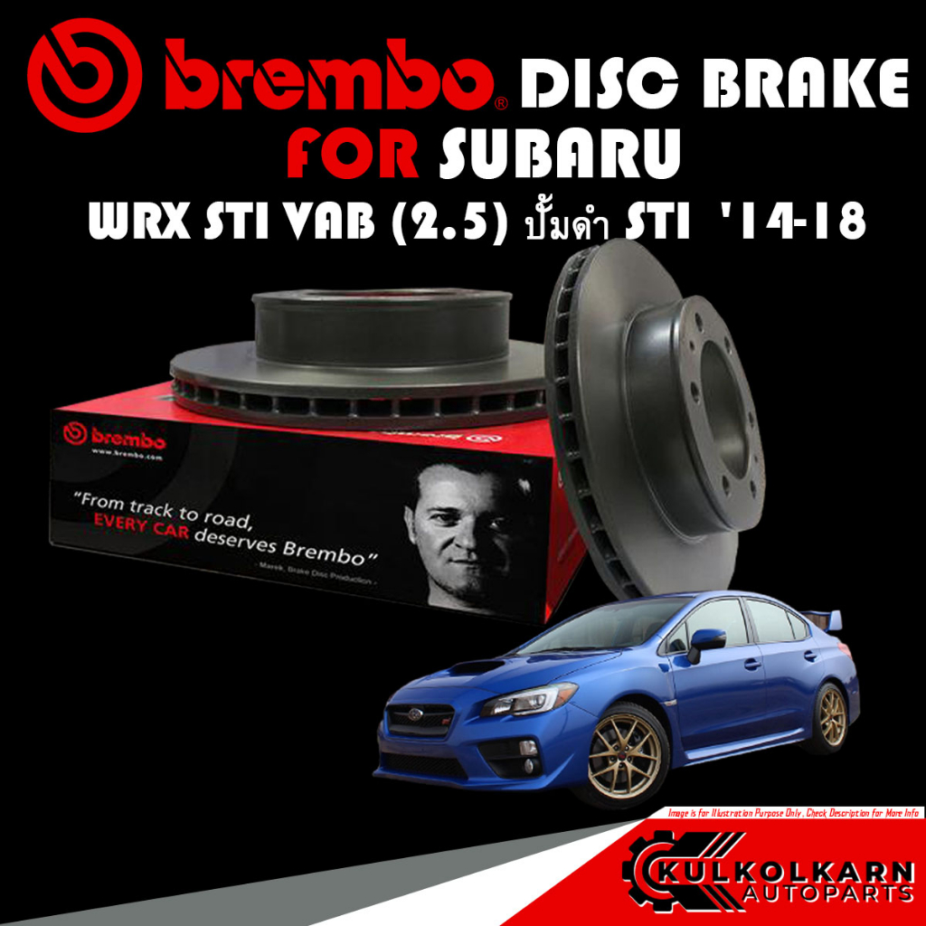 จานเบรก BREMBO SUBARU WRX STI VAB (2.5) ปั๊มดำ STI (HC) ปี 14-18 (09 7812 21)(09 A198 11 ...