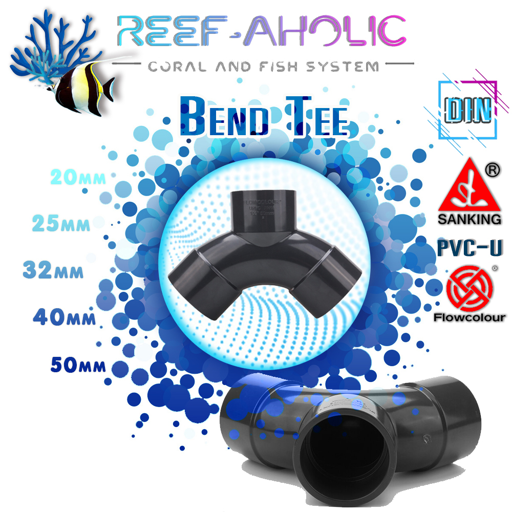 Reef-Aholic Sanking Flowcolour Bend Tee 50 mm สามทางโค้ง 90 องศา ให้ทุกการวางแนวท่อ เป็นไปได้ ...