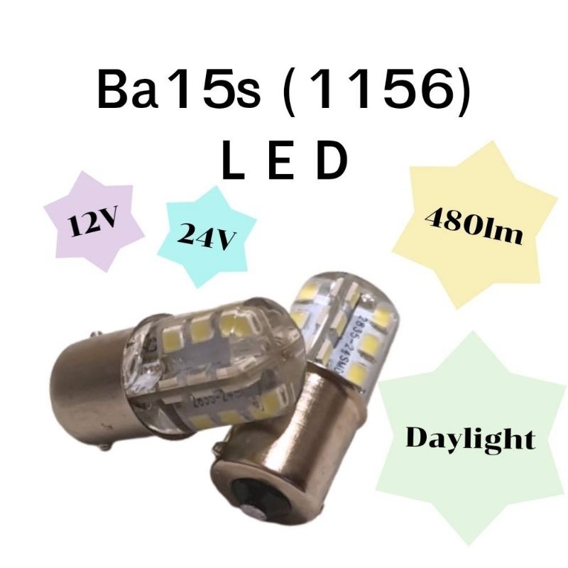 หลอดไฟLED Ba15s(1156) 12V,24V แสงขาวนิ่ง no flash | Shopee Thailand