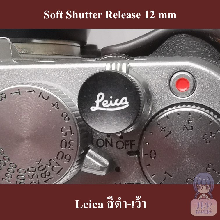 Soft Shutter Release 12 mm ลาย Leica & FUJIFILM พร้อมยาง O Ring by JRR ...