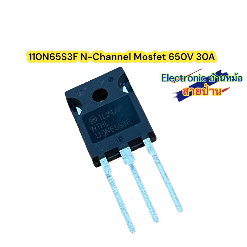 110N65S3F N-Channel Mosfet 650V 30A รหัสสินค้าMF10057 | Shopee Thailand