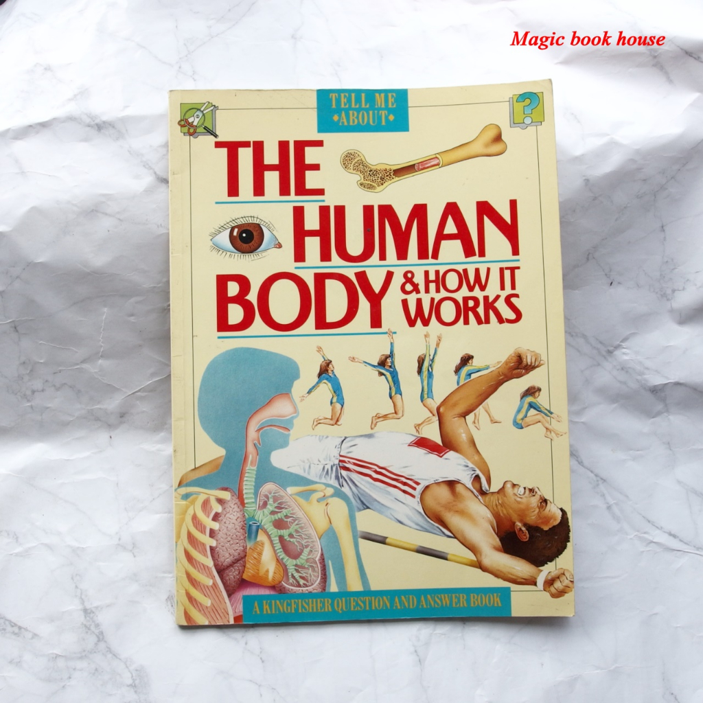 THE HUMAN BODY & HOW IT WORKS : หนังสือความรู้ ภาษาอังกฤษ (มือสอง) ปก ...