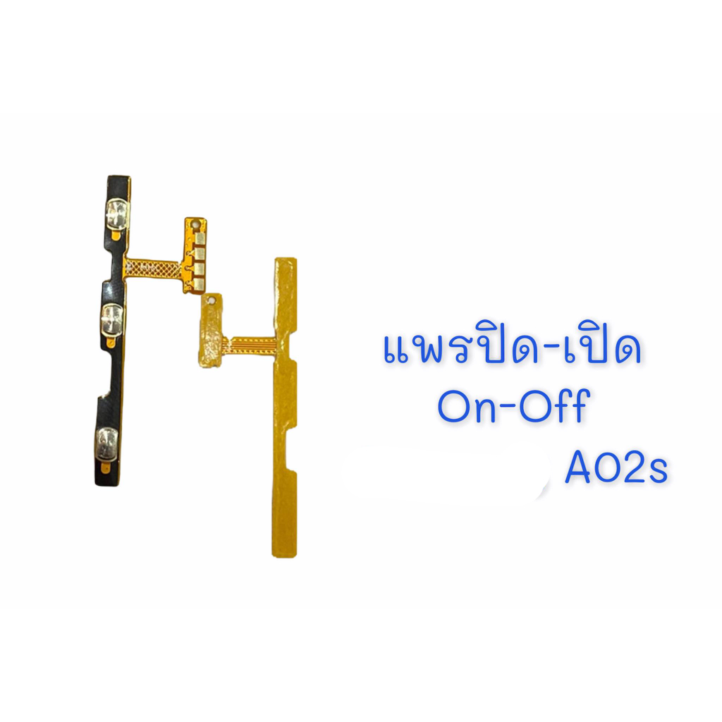 แพรสวิตปิด- เปิด A02S PCB on-off A02s แพรเปิด-ปิด A02s แพรปุ่มสวิตปิด ...