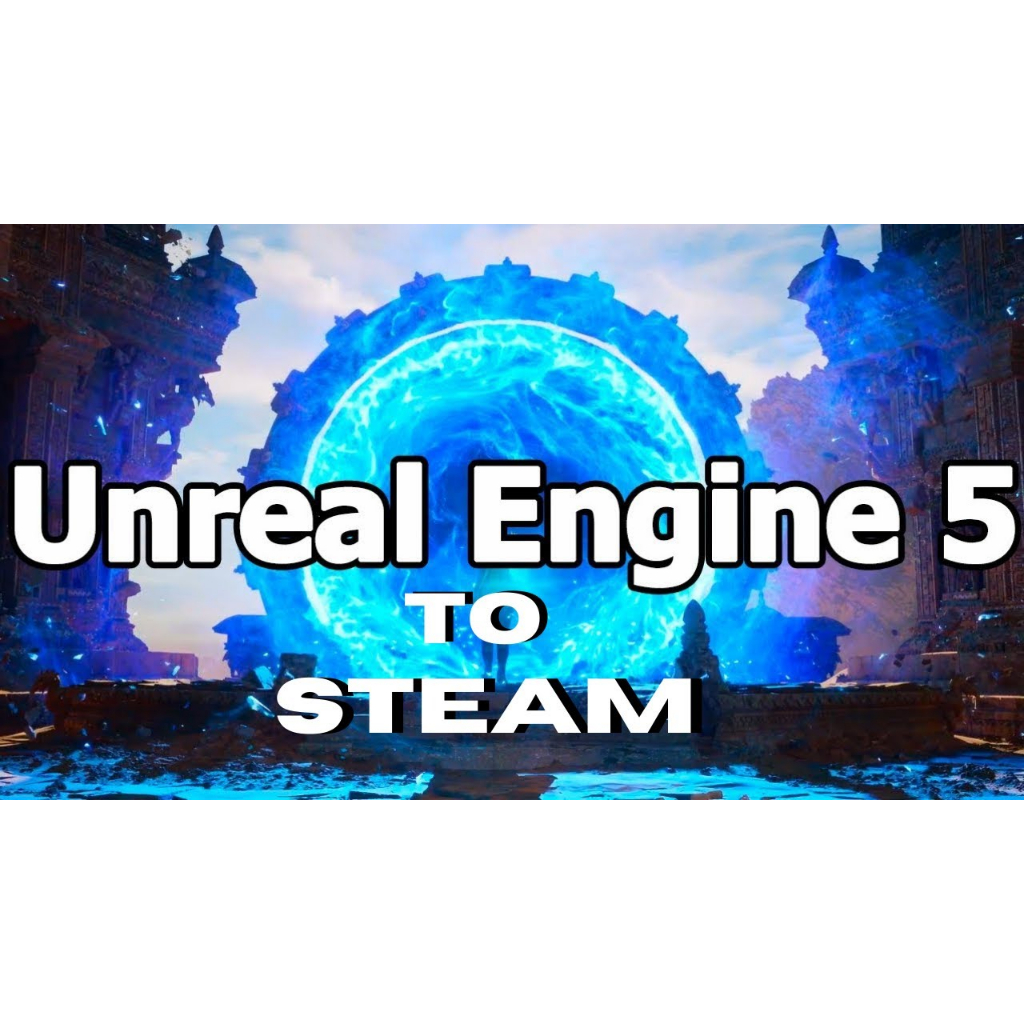 Skillshare – Unreal Engine 5 to Steam How to Release a Game สอน (หา ...