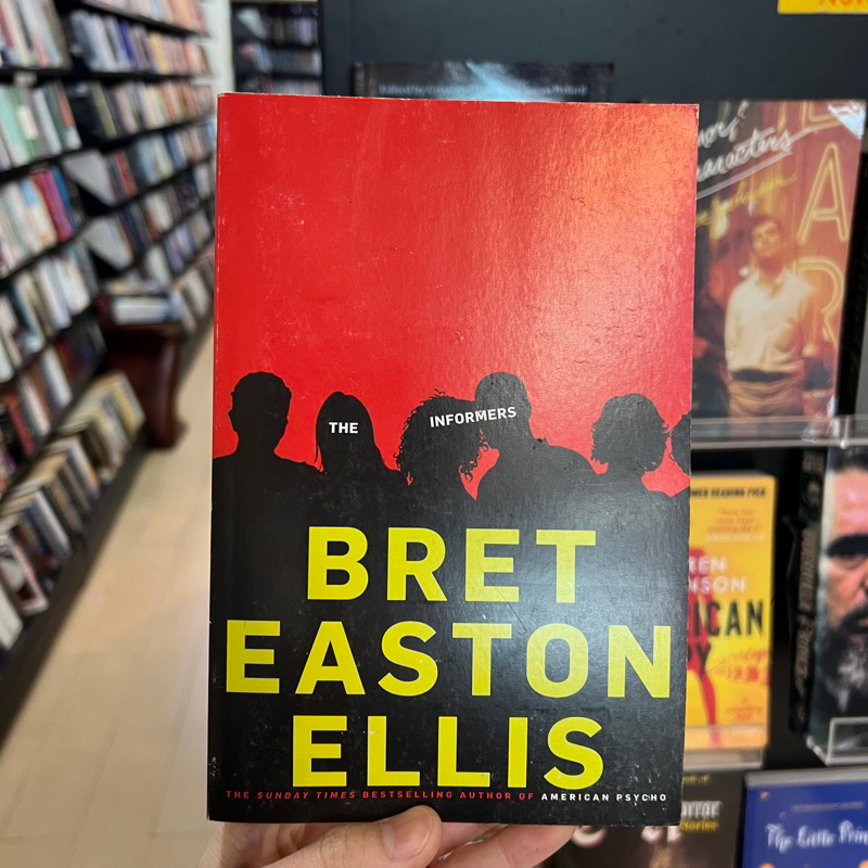 The Informers - Bret Easton Ellis | Shopee Thailand