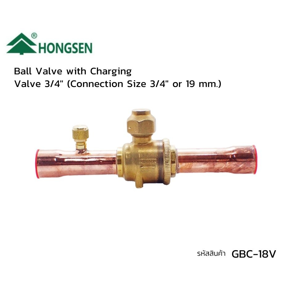 Hongsen Ball Valve with Charging Valve 3/4" GBC-18V (Connection Size 3/ ...