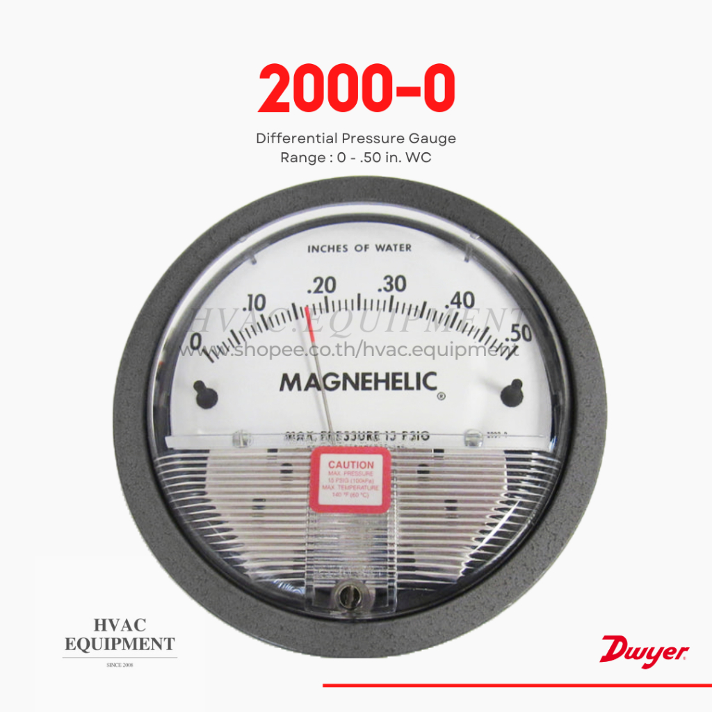 Series 2000 "Dwyer" MAGNEHELIC® Differential Pressure Gauges หน่วย in. WC | Shopee Thailand
