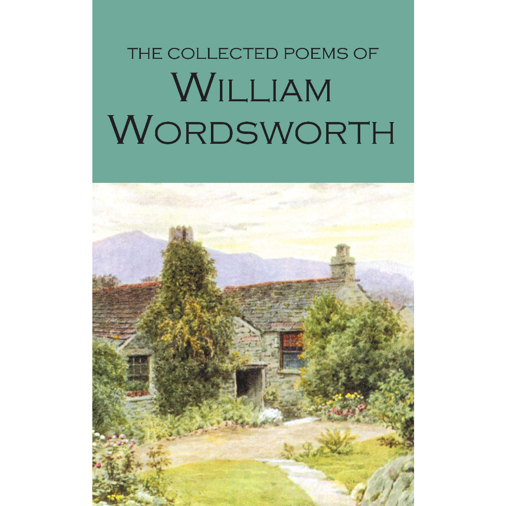 The Works of William Wordsworth With an Introduction and Bibliography ...