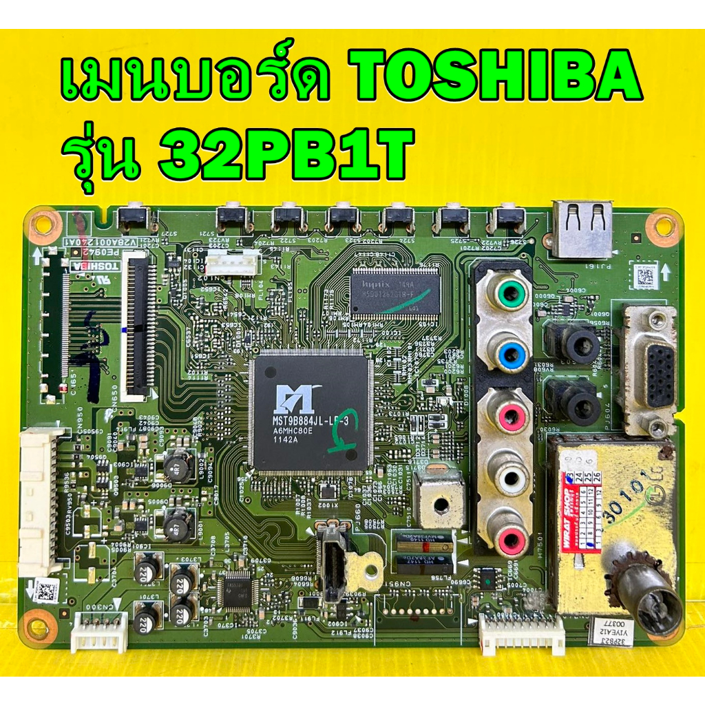 เมนบอร์ด TOSHIBA รุ่น 32PB1T / 32PB2T พาร์ท V28A001240A1 ของแท้ถอด มือ2 ...