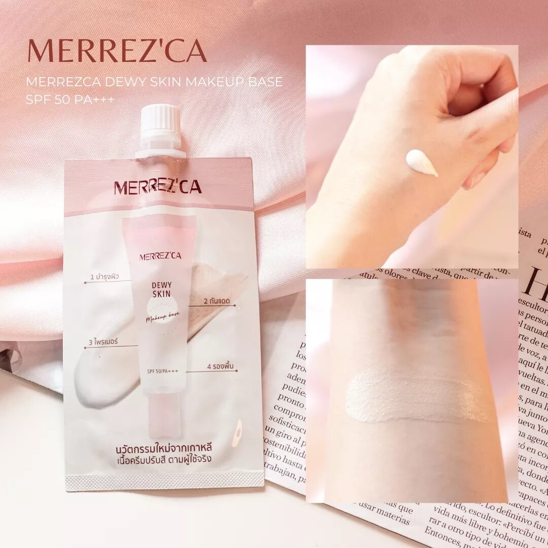 Merrezca dewy skin makeup base SPF 50/PA+++ 4 in 1 เบส รองพื้น ไพรเมอร์ ...