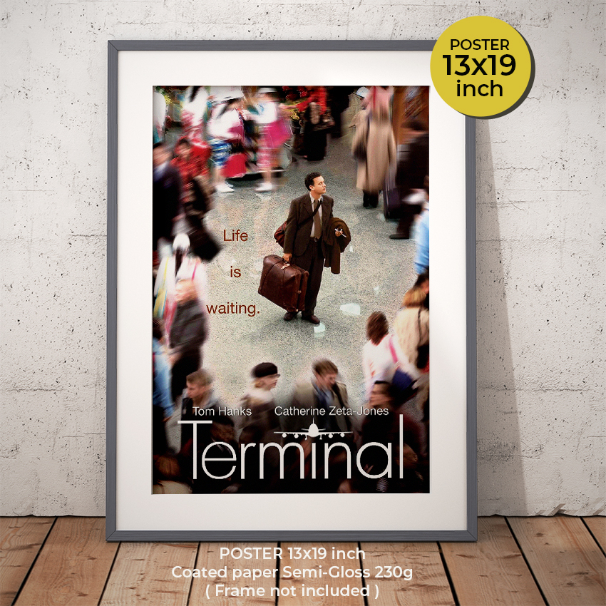 The Terminal Poster (2004) โปสเตอร์ภาพยนต์ด้วยรักและมิตรภาพ Tom Hanks ...