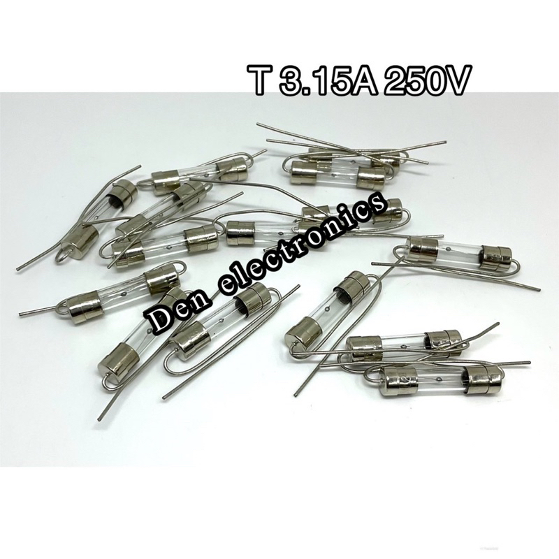 (ราคาแพ็ค10ชิ้น) T3.15A250V ฟิวส์ แบบมีหาง หลอดแก้ว 5x20mm | Shopee Thailand
