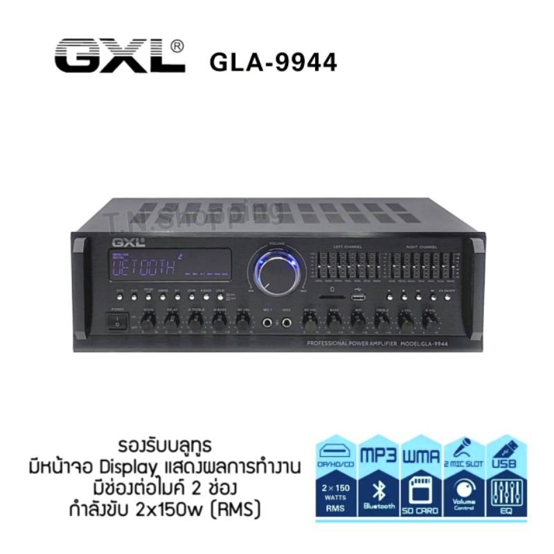 GXL เพาเวอร์แอมป์ ขยายเสียง รุ่น GLA-9944 Stereo Amplifier | Shopee ...