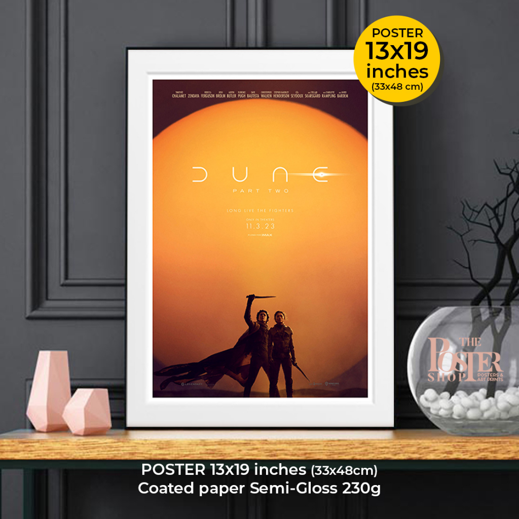 Dune Part 2 Poster โปสเตอร์ดูน 2 หนังมหากาพย์ไซไฟแห่งทศวรรษ Timothée Chalamet Zendaya Shopee