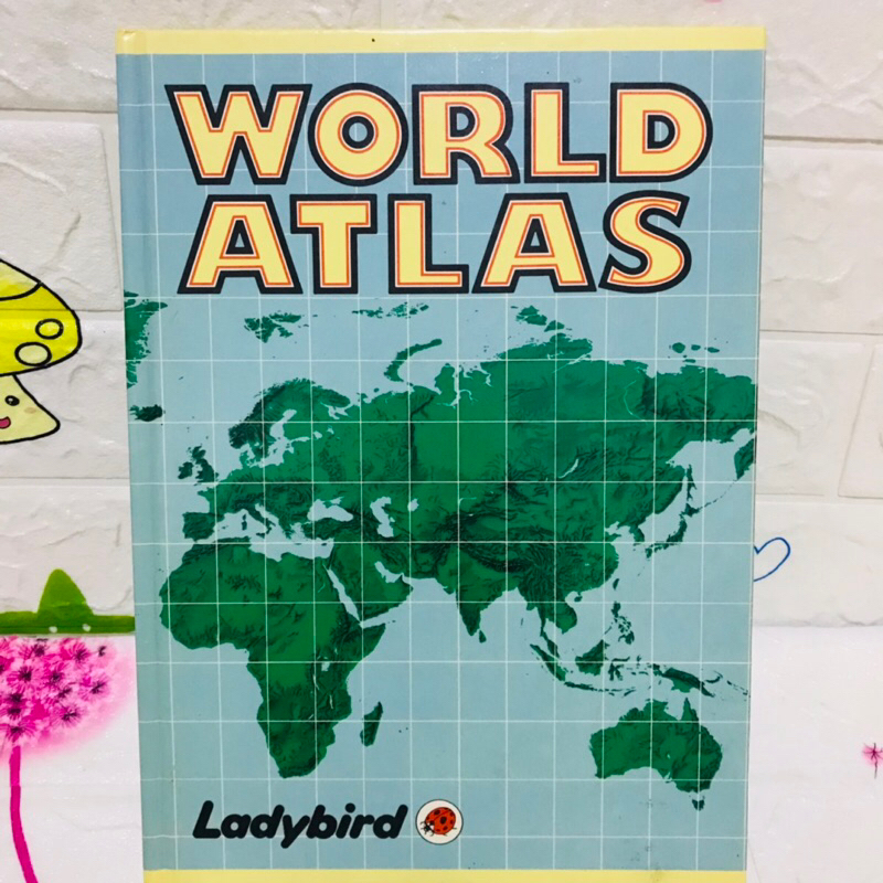 WORLD ATLAS by Ladybird หนังสือแผนที่โลกปกแข็งมือสอง-AF1 | Shopee Thailand