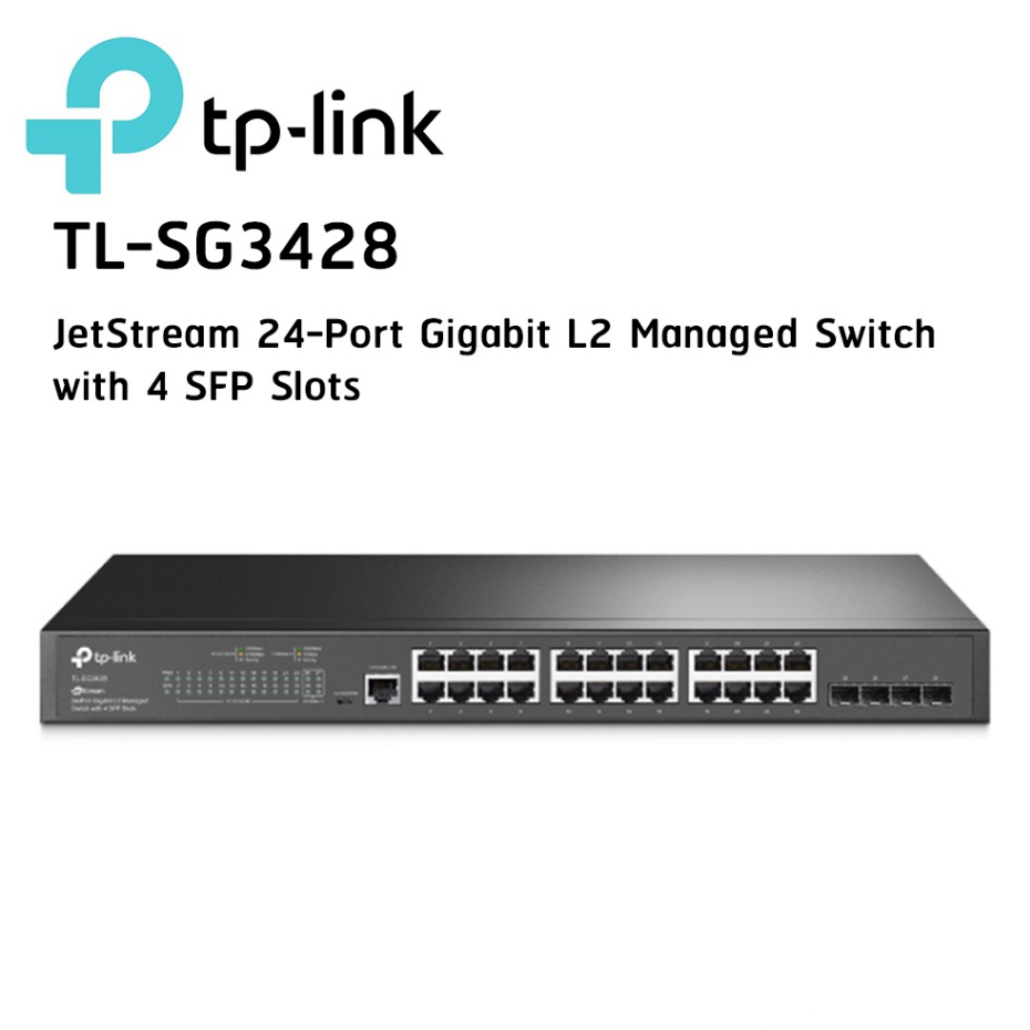 TP-LINK (TL-SG3428) JetStream 24-Port Gigabit L2 Managed Switch with 4 ...