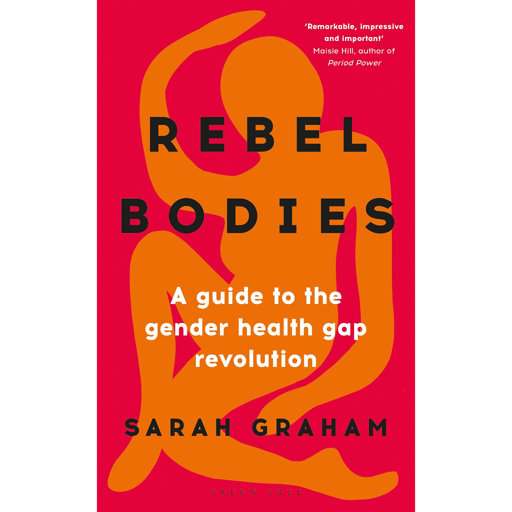 หนังสือภาษาอังกฤษ Rebel Bodies: A guide to the gender health gap ...