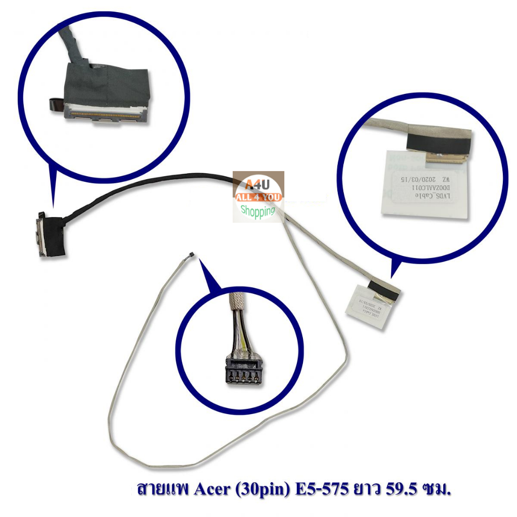 ACER LED Cable สายแพรจอ ACER Aspire E5-523 E5-523G E5-553 E5-575 E5-575G F5-573 หัวกดแบบ 30 พิน ...